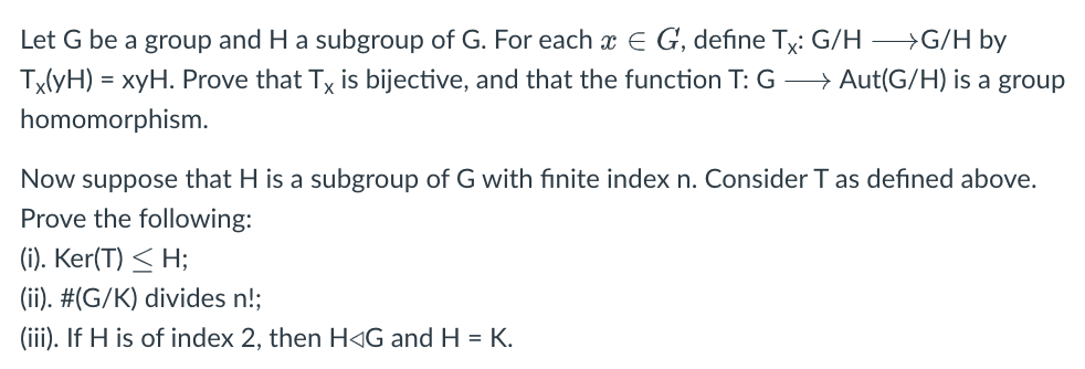 Let G be a group and H a subgroup of G. For each x∈G, | Chegg.com