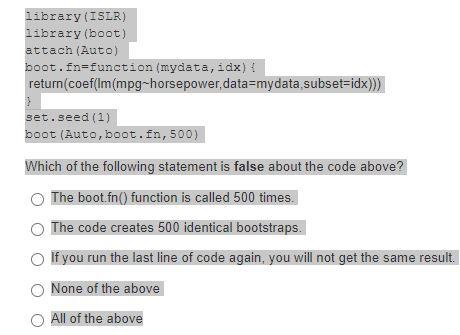 Solved library (ISLR) library (boot) attach (Auto) | Chegg.com