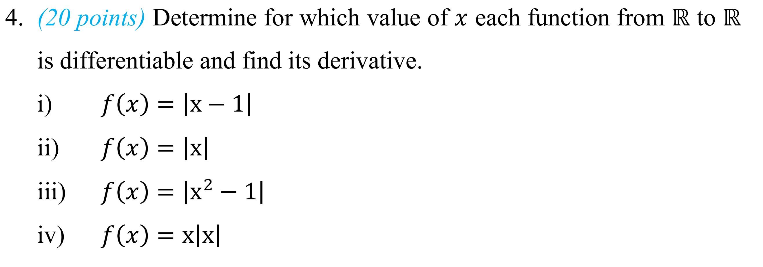 Solved 4. (20 points) Determine for which value of x each | Chegg.com