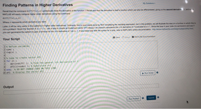 My Solutions Finding Patterns in Higher Derivatives | Chegg.com