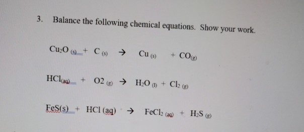 Solved 3. Balance the following chemical equations. Show | Chegg.com