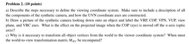 Solved Problem 2. (10 points) a) Describe the steps | Chegg.com