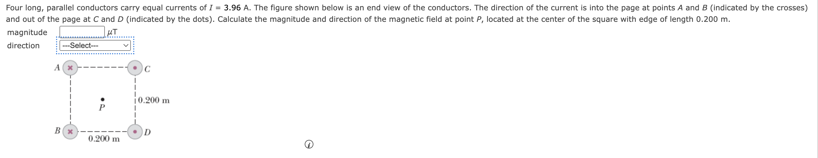 Solved magnitude \\( \\mu \\mathrm{T} \\) direction (i) | Chegg.com