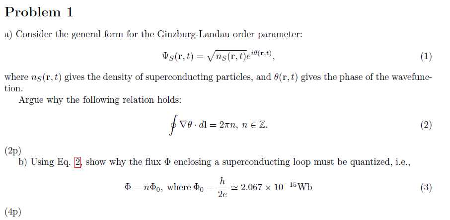 Solved Problem 1aΨS(r,t)=nS(r,t)2eiθ(r,t)where nS(r,t) | Chegg.com