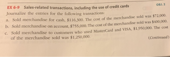 Solved EX 6-9 Sales-related transactions, including the use | Chegg.com
