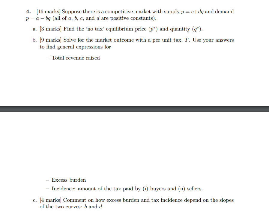 Solved 4. [16 marks] Suppose there is a competitive market | Chegg.com