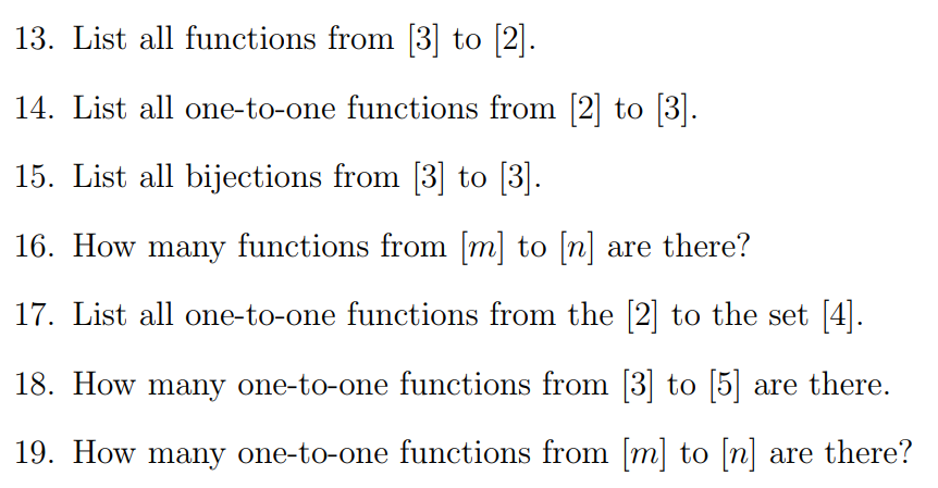 Solved 13. List all functions from [3] to [2]. 14. List all | Chegg.com