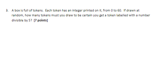 Solved A box is full of tokens. Each token has an integer | Chegg.com