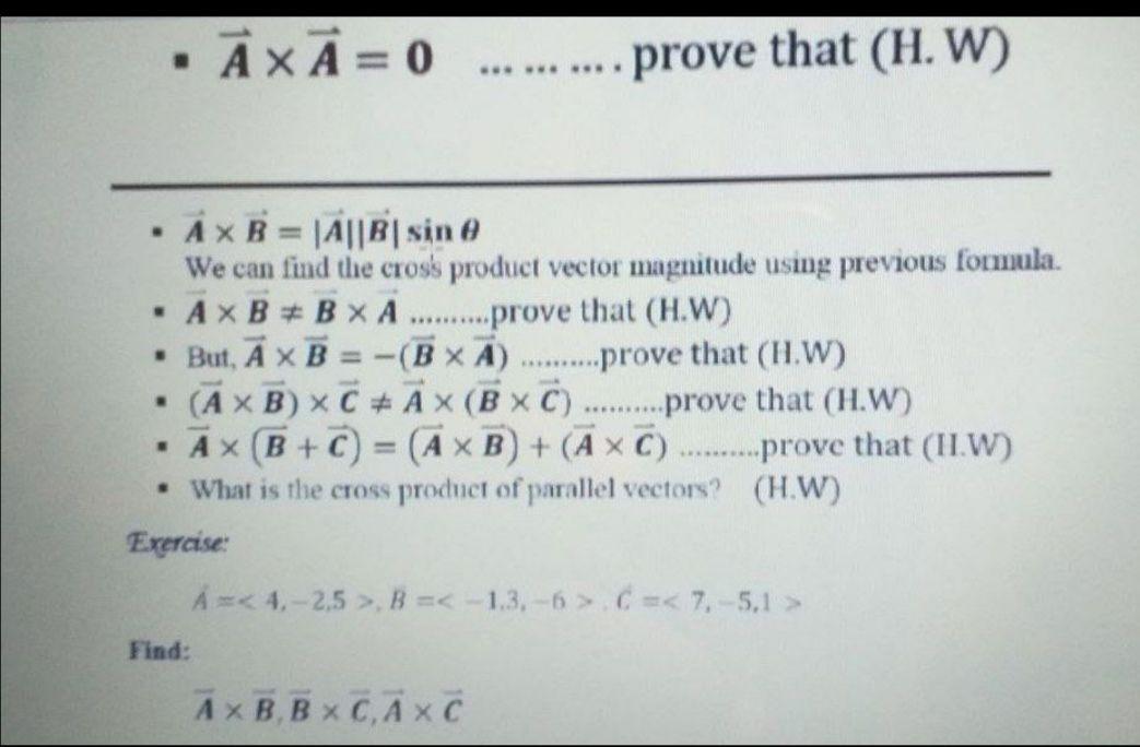 Solved • AXA = 0 prove that (H.W) ... . Ax B = |A||B| sine | Chegg.com