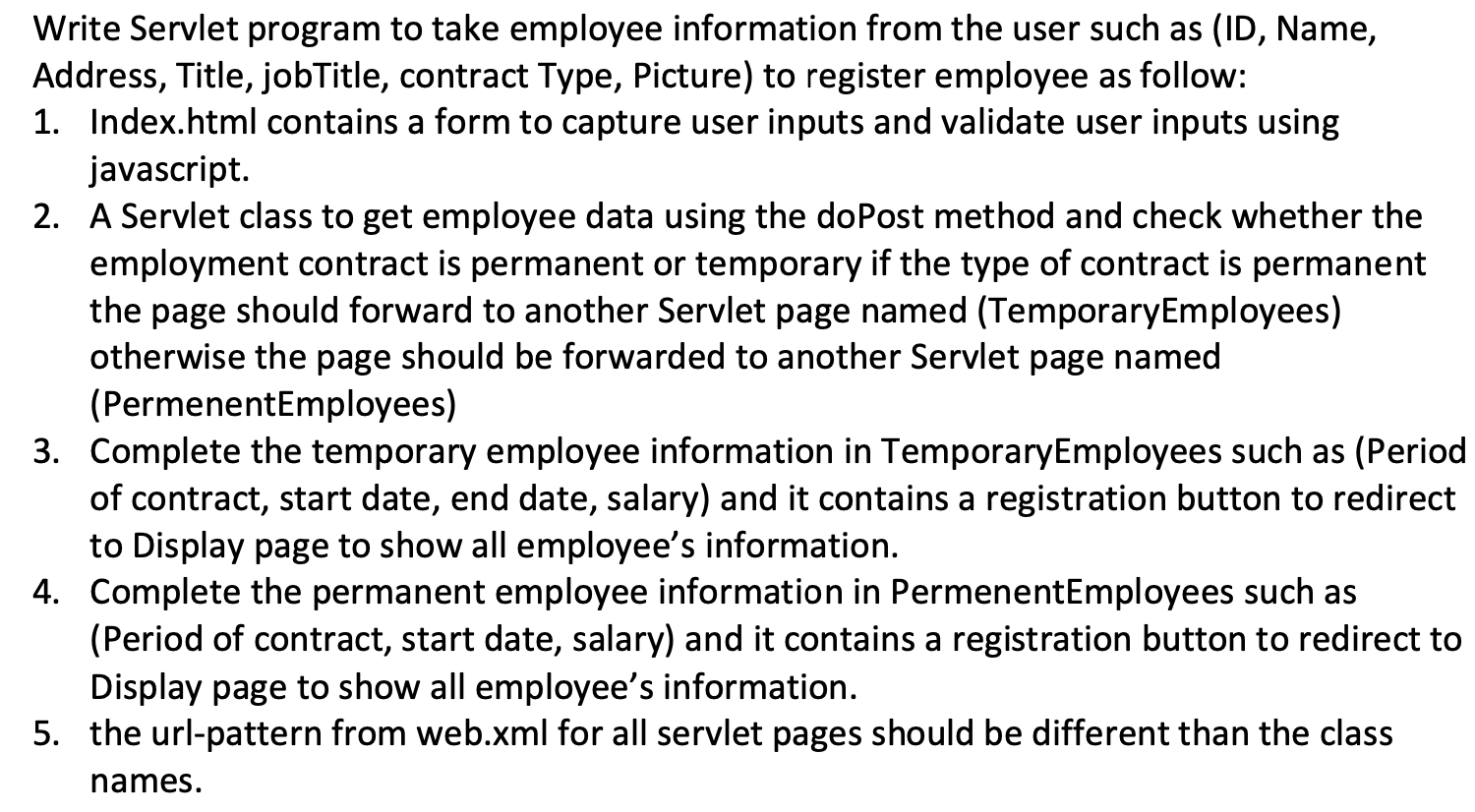 a Write Servlet program to take employee information | Chegg.com