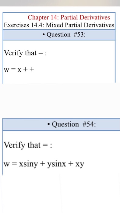Chapter 14: Partial Derivatives Exercises 14.4: Mixed | Chegg.com