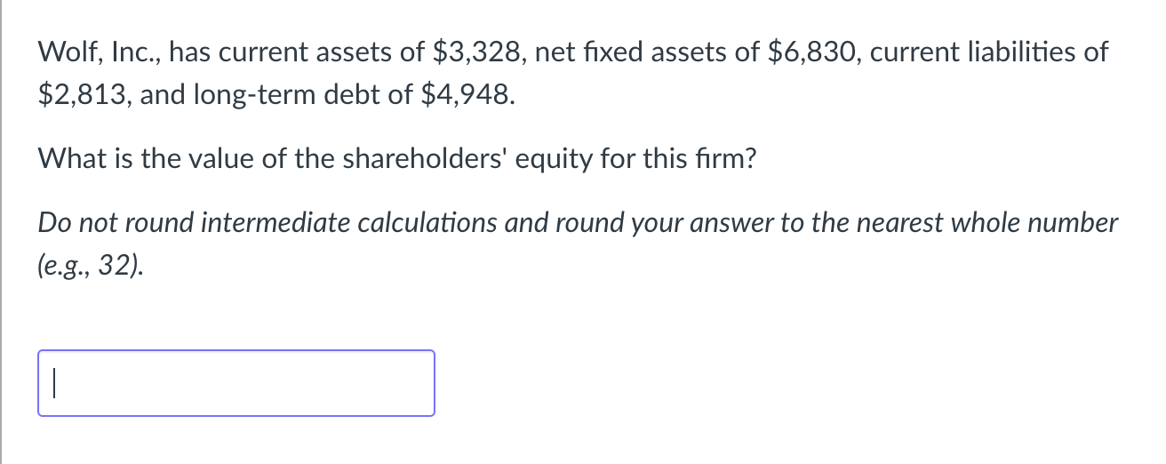 Solved Wolf, Inc., has current assets of $3,328, net fixed | Chegg.com