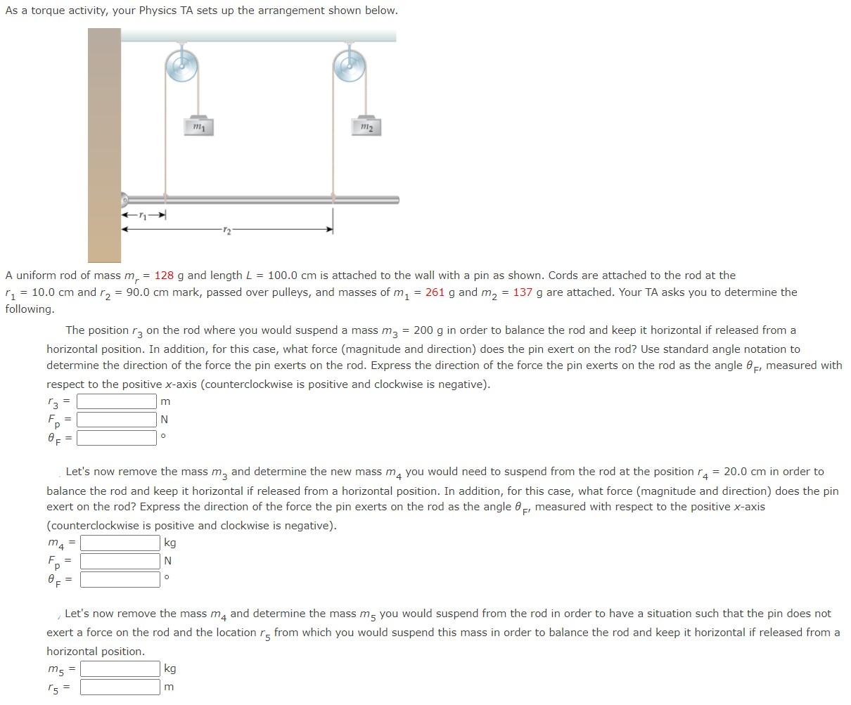 Solved As a torque activity, your Physics TA sets up the | Chegg.com