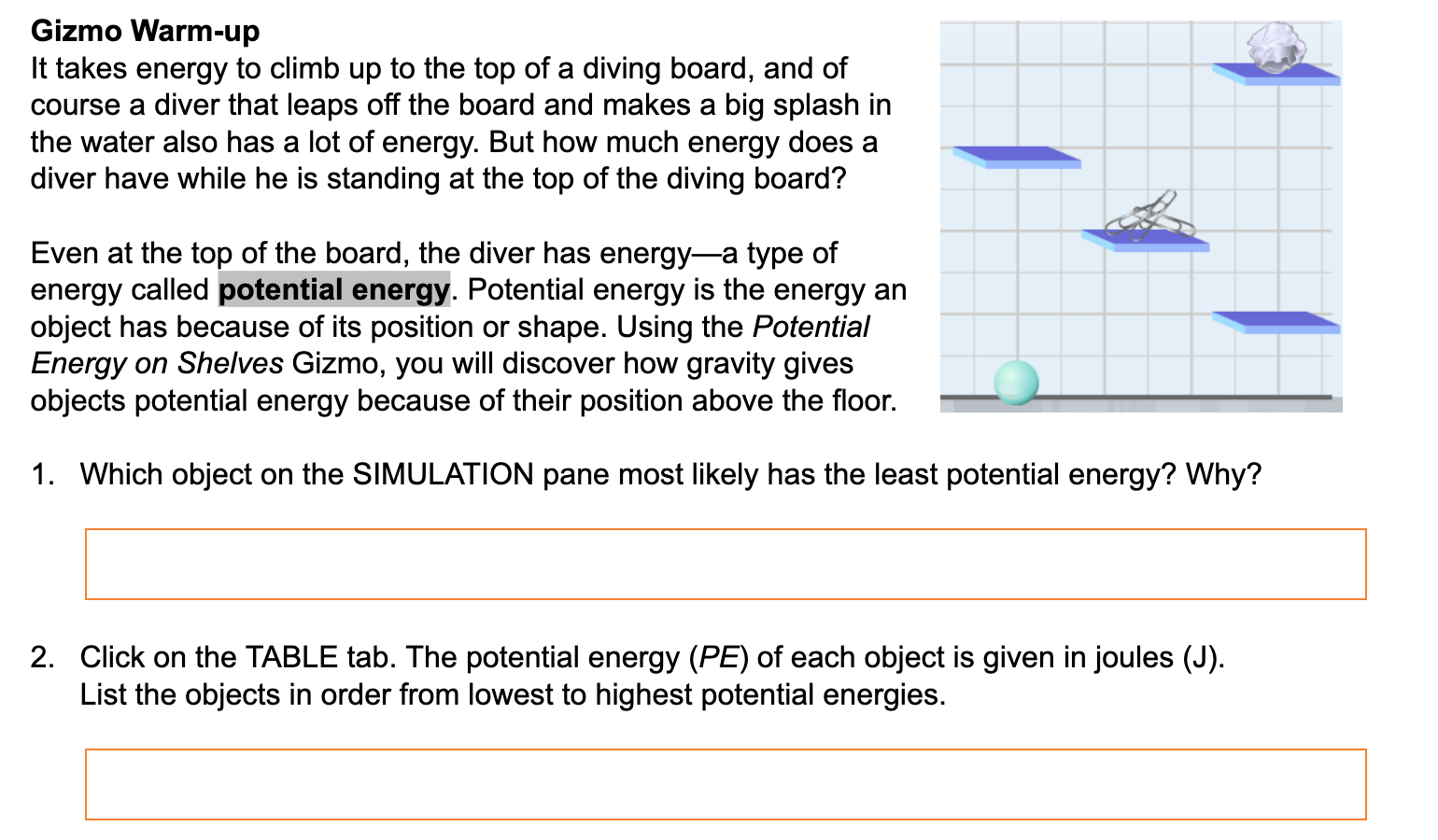 Solved Gizmo Warm-up It takes energy to climb up to the top | Chegg.com
