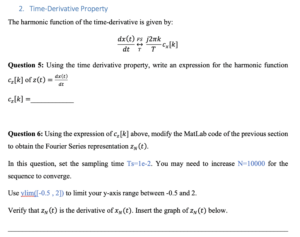 Solved 2. Time-Derivative Property The harmonic function of | Chegg.com