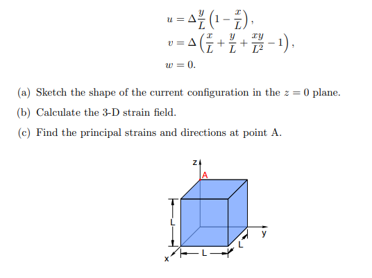 Solved The following displacement field is imposed on a | Chegg.com