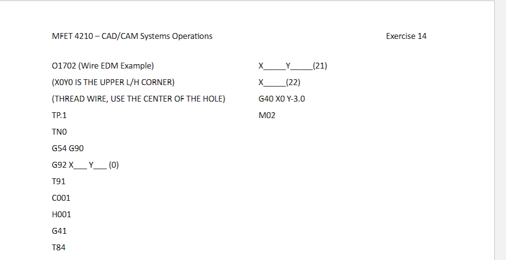 Solved Fe figure below, write the CNC program for the Wire | Chegg.com