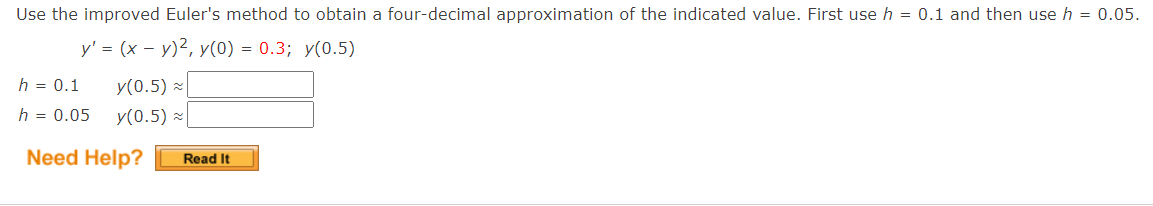 Solved Use the improved Euler's method to obtain a | Chegg.com