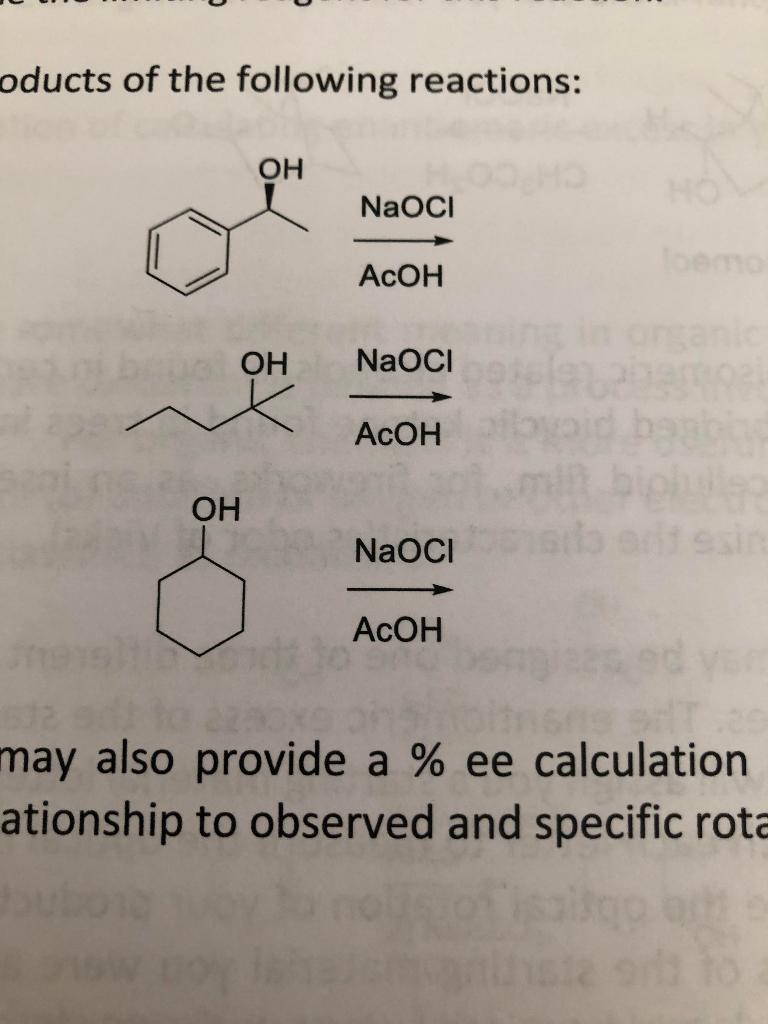 Solved oducts of the following reactions: OH NaOCI AcОН OH | Chegg.com