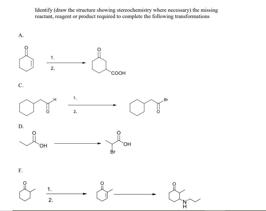 Solved Identify (draw the structure showing stereochemistry | Chegg.com
