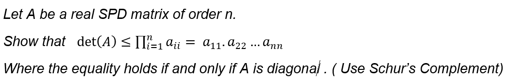 Solved Let A Be A Real Spd Matrix Of Order N Show That