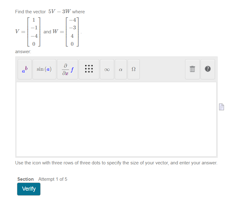 Solved Find the vector 5V - 3W where -3 400 V = and W | Chegg.com