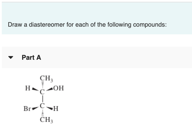 Solved Draw a diastereomer for each of the following | Chegg.com