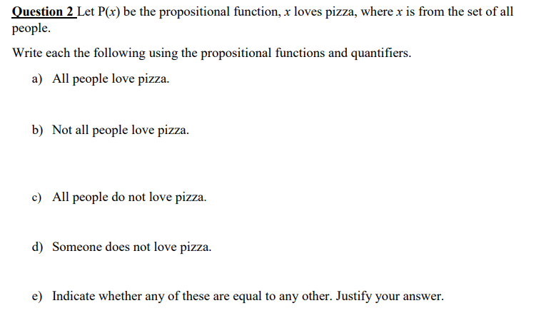 Solved Question 2 Let P(r) be the propositional function, x | Chegg.com