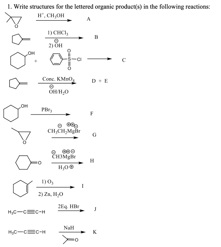 Solved 1. Write structures for the lettered organic | Chegg.com