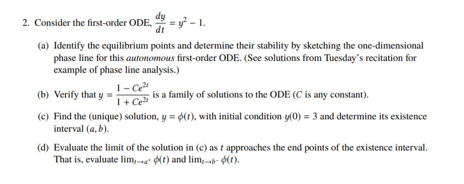 Solved 2. Consider the first-order ODE, dy / dt = (y^2) − | Chegg.com