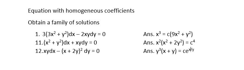 Solved Equation with homogeneous coefficients Obtain a | Chegg.com