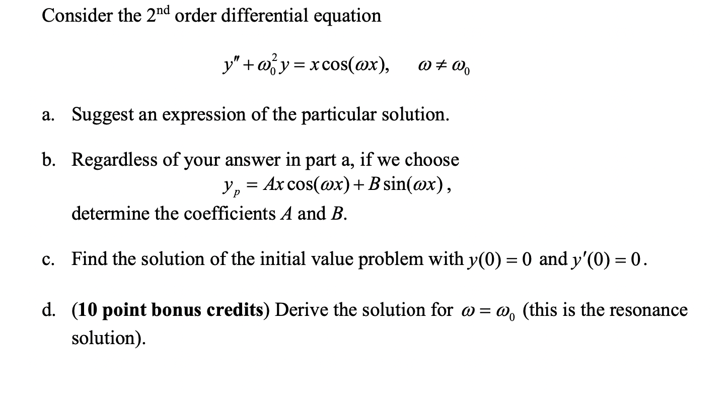 Solved Consider the 2nd order differential equation y" + m2 | Chegg.com