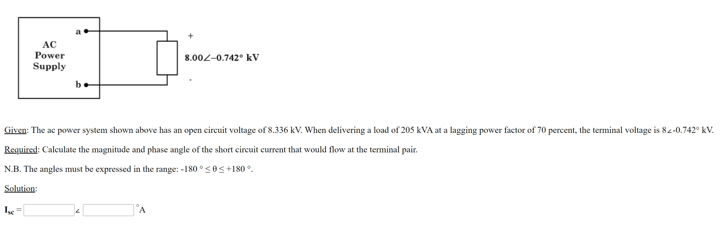 Solved a + AC Power Supply 8.002-0.742° kV b Given: The ac | Chegg.com