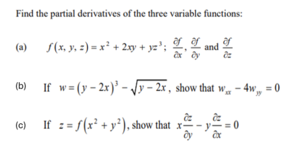 Solved Find the partial derivatives of ﻿the three variable | Chegg.com