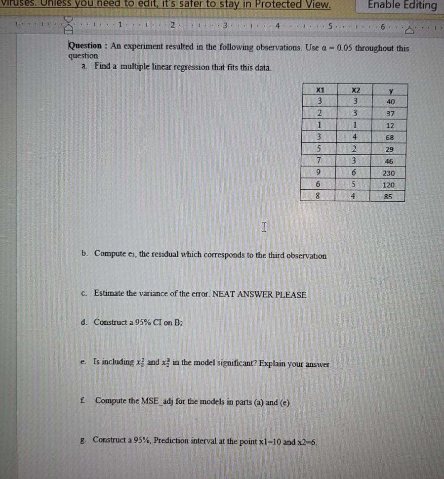 Question : An experiment resulted in the following | Chegg.com