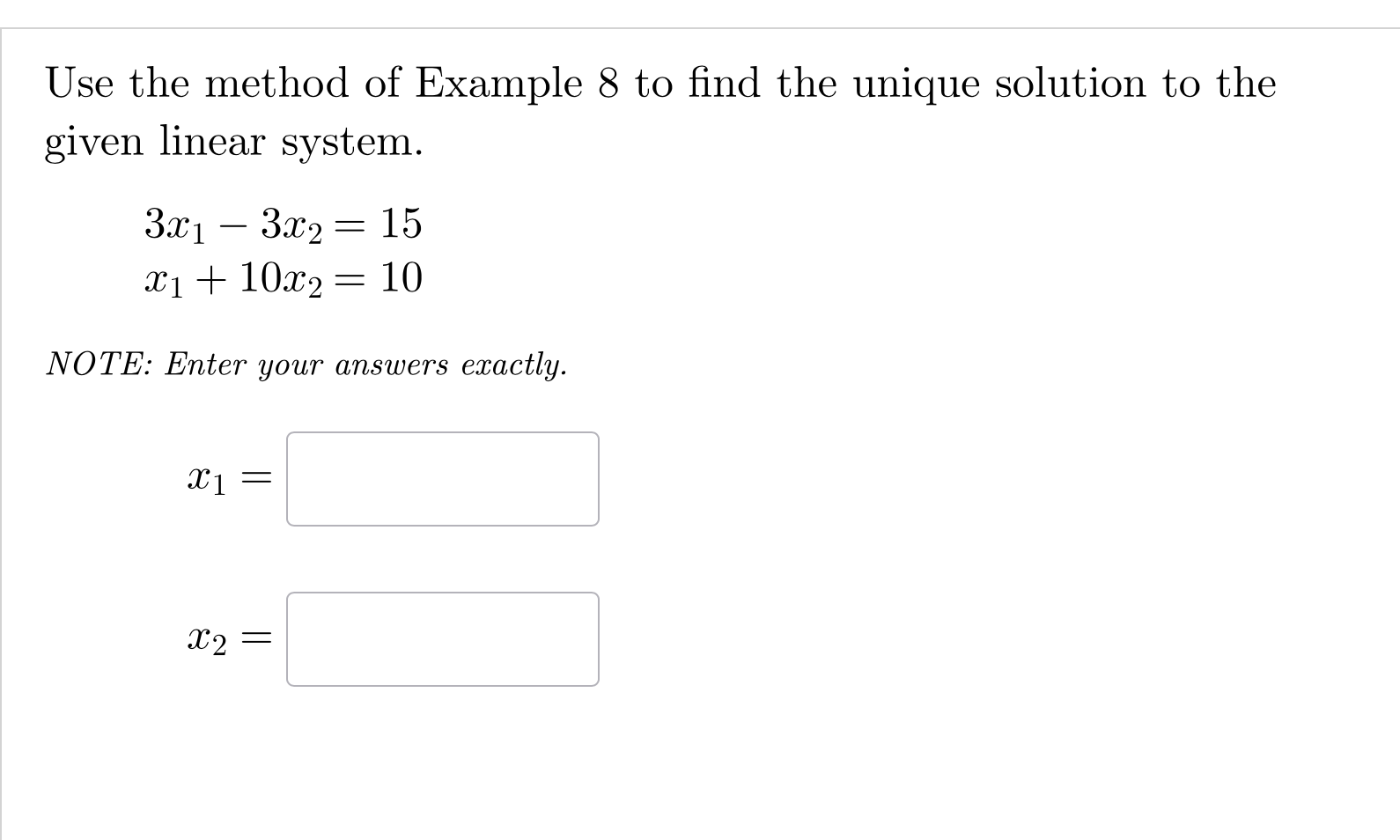 Solved Use the method of Example 8 ﻿to find the unique | Chegg.com