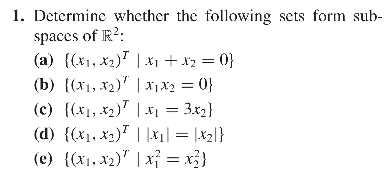 Solved 1. Determine whether the following sets form | Chegg.com
