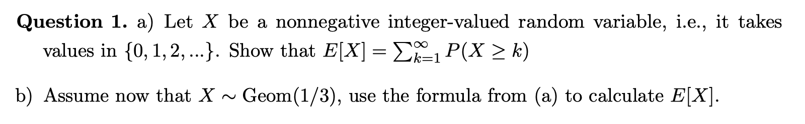 Solved Question 1 A Let X Be A Nonnegative Integer Valued 