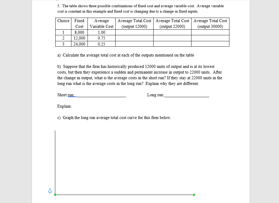 Solved 5. The table shows three possible combinations of | Chegg.com