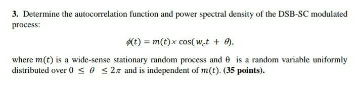 Solved 3. Determine the autocorrelation function and power | Chegg.com