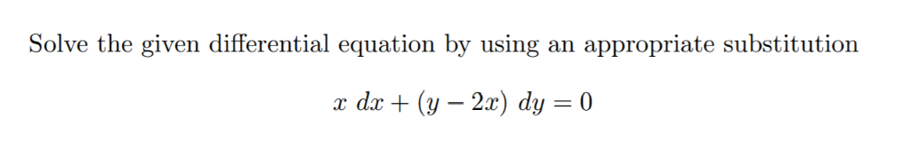 Solved Solve the given differential equation by using an | Chegg.com