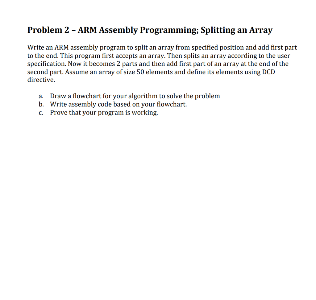 Problem 2 Arm Assembly Programming Splitting An