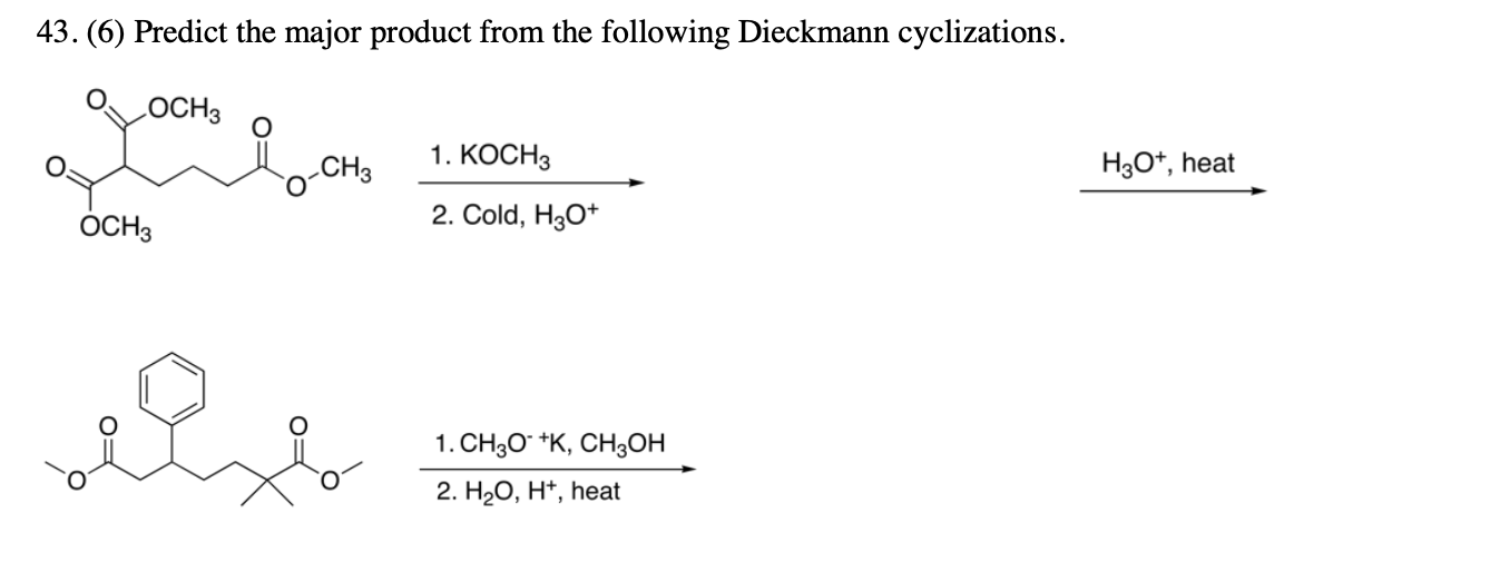 Solved 43. (6) Predict the major product from the following | Chegg.com