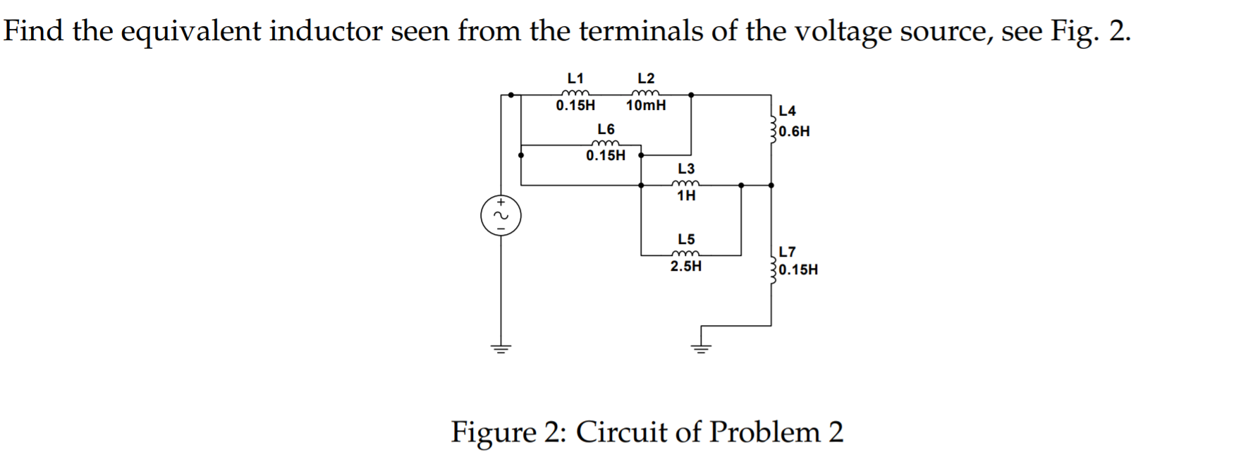 Solved Find the equivalent inductor seen from the terminals | Chegg.com