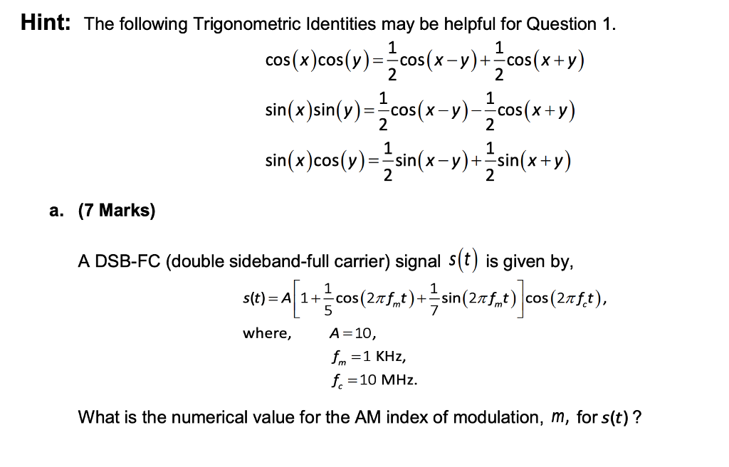Solved Hint The Following Trigonometric Identities May Be Chegg
