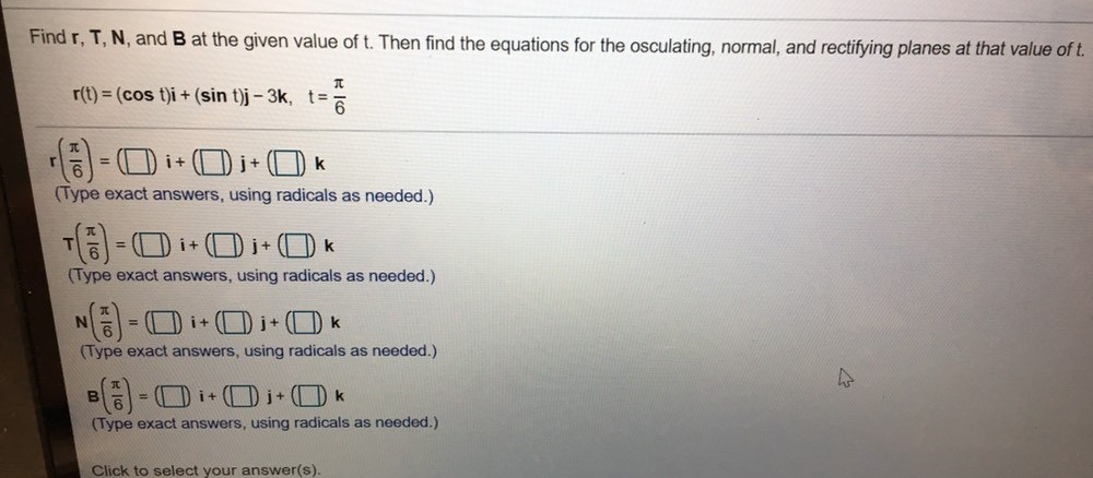 Solved Find r, T, N, and B at the given value of t. Then | Chegg.com