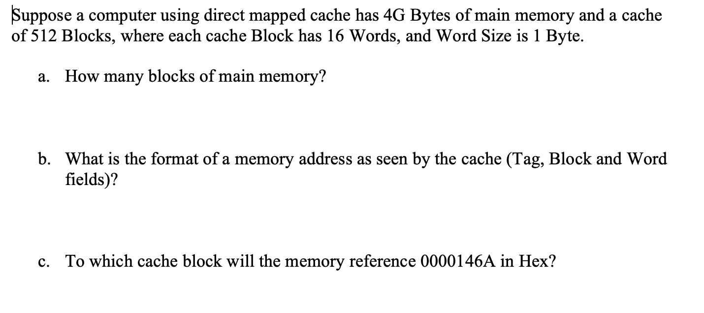 Solved Suppose a computer using direct mapped cache has 4G | Chegg.com