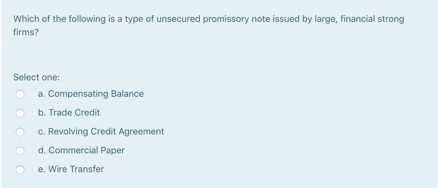 Solved Which of the following is a type of unsecured | Chegg.com