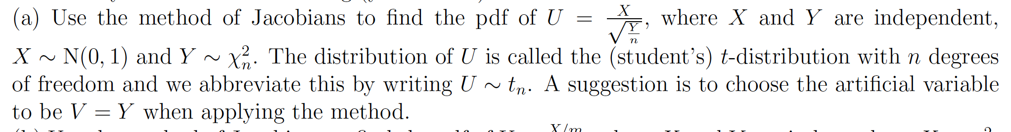 Solved (a) Use the method of Jacobians to find the pdf of | Chegg.com