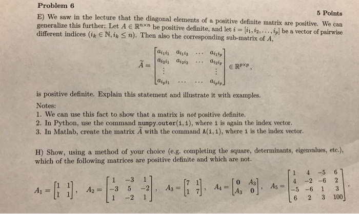 Solved Problem 6 E) We saw in the lecture that the diagonal | Chegg.com